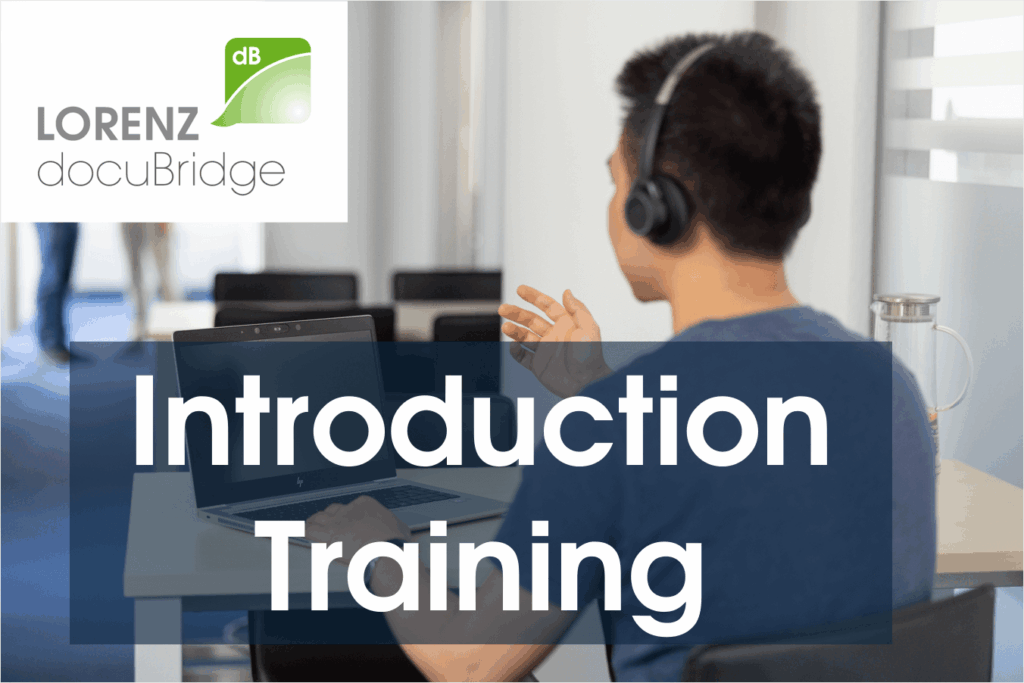 docuBridge FIVE Introduction Training 25.1 e-learning – LORENZ Learning